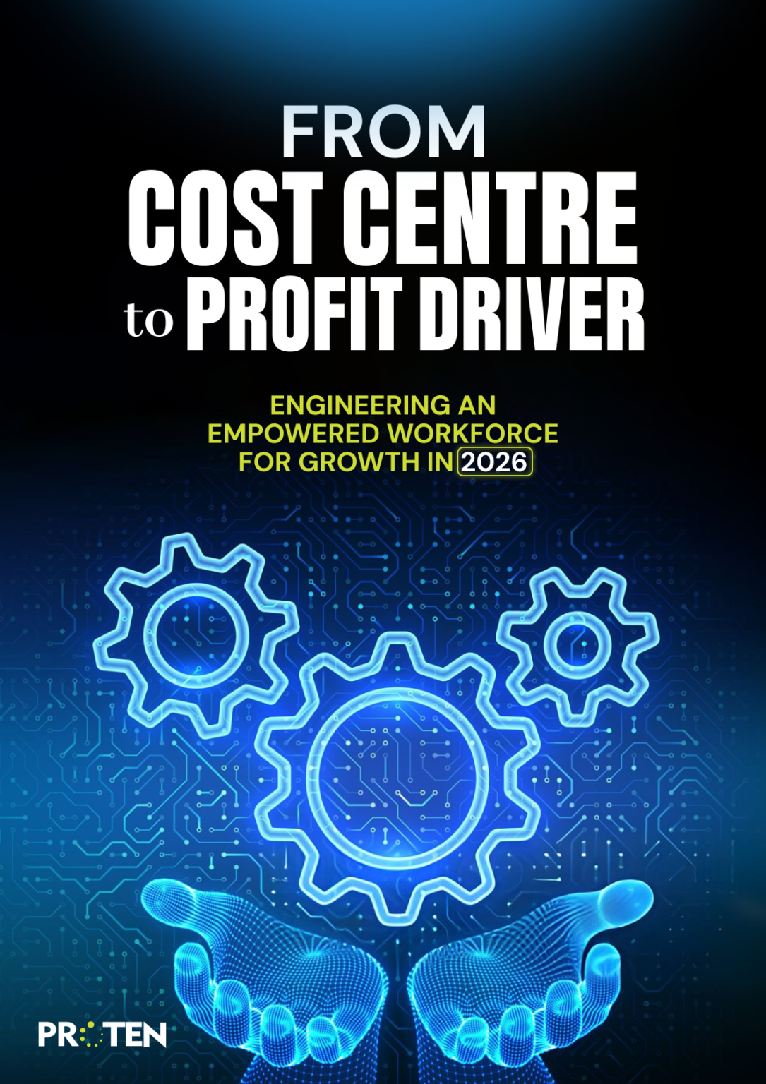 From Cost Centre to Profit Driver: Engineering an Empowered Workforce ...